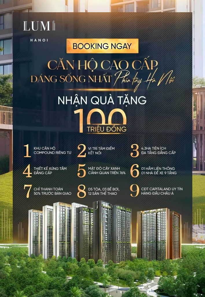 Duplex Lumi Hanoi | Bảng Giá & Ưu Đãi Mới Tháng 4/2024